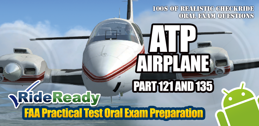ATP Airplane 121 and 135 FAA Checkride Oral Exam Preparation - App on ...