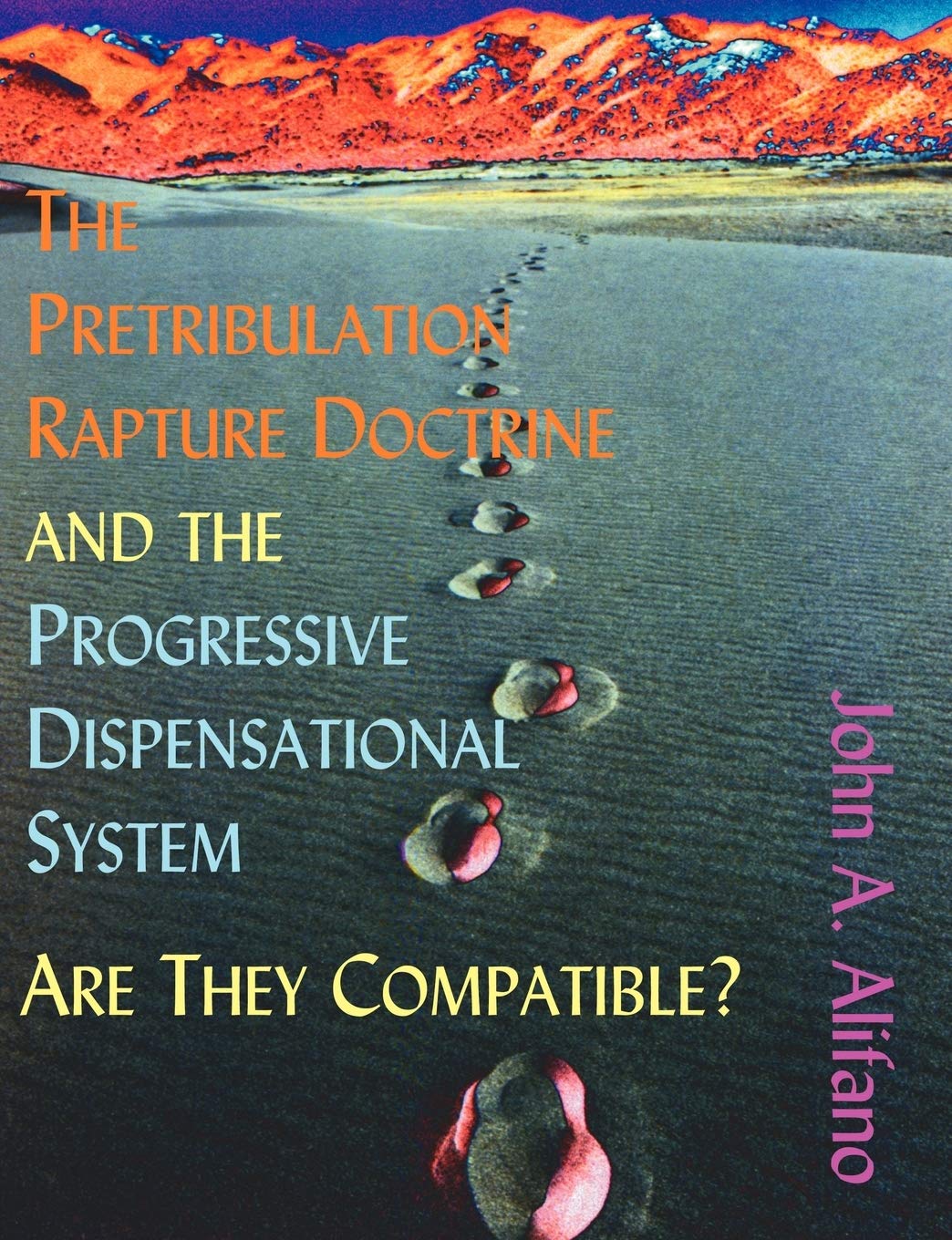 Amazon.com: The Pretribulation Rapture Doctrine and the Progressive ...