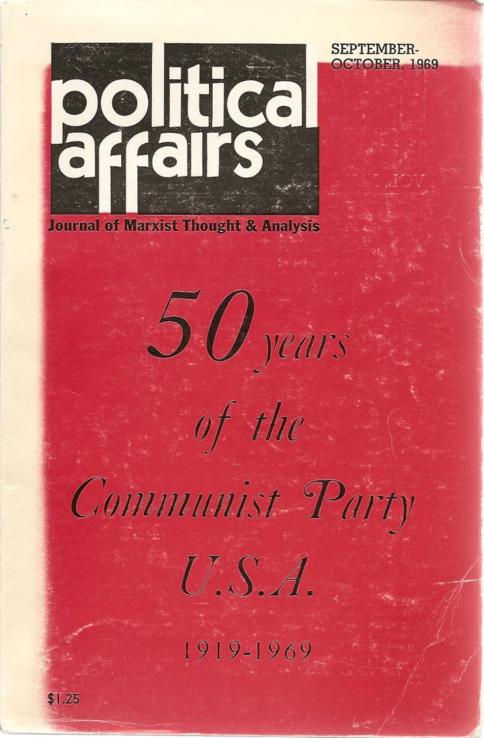 Political Affairs, Journal of Marxist Thought and Analysis (Special ...