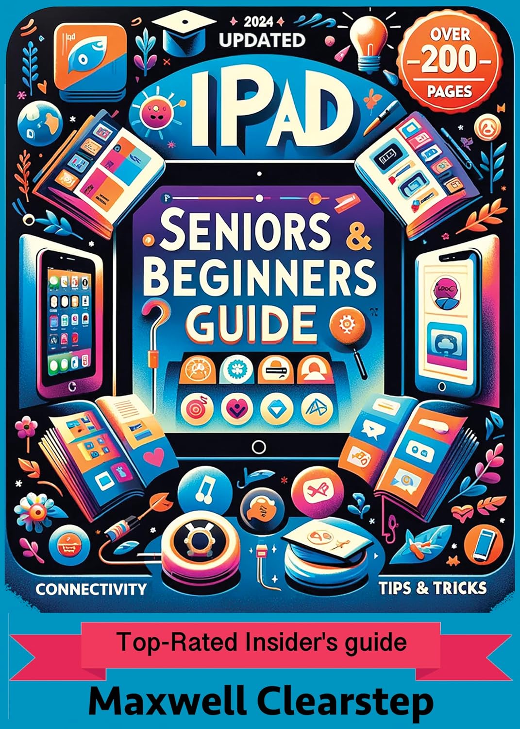 Amazon.com: iPad seniors & beginners guide: Step-by-Step Guide for ...