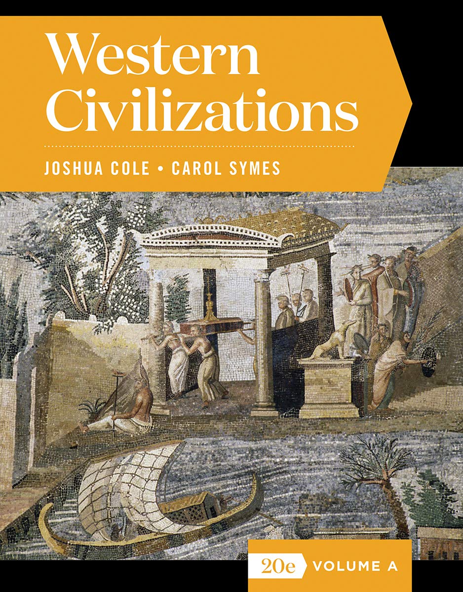 Amazon.com: Western Civilizations: 9780393427370: Cole, Joshua, Symes ...