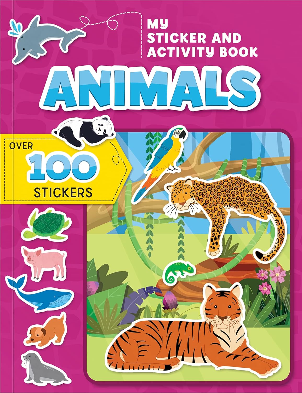 My Sticker and Activity Book: Animals: Over 100 Stickers! (Activity ...
