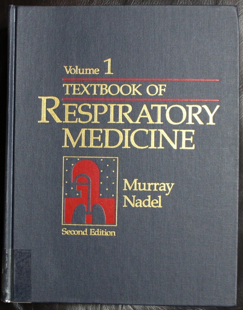Textbook of respiratory medicine: Murray Nadel: 9780721638928: Amazon ...