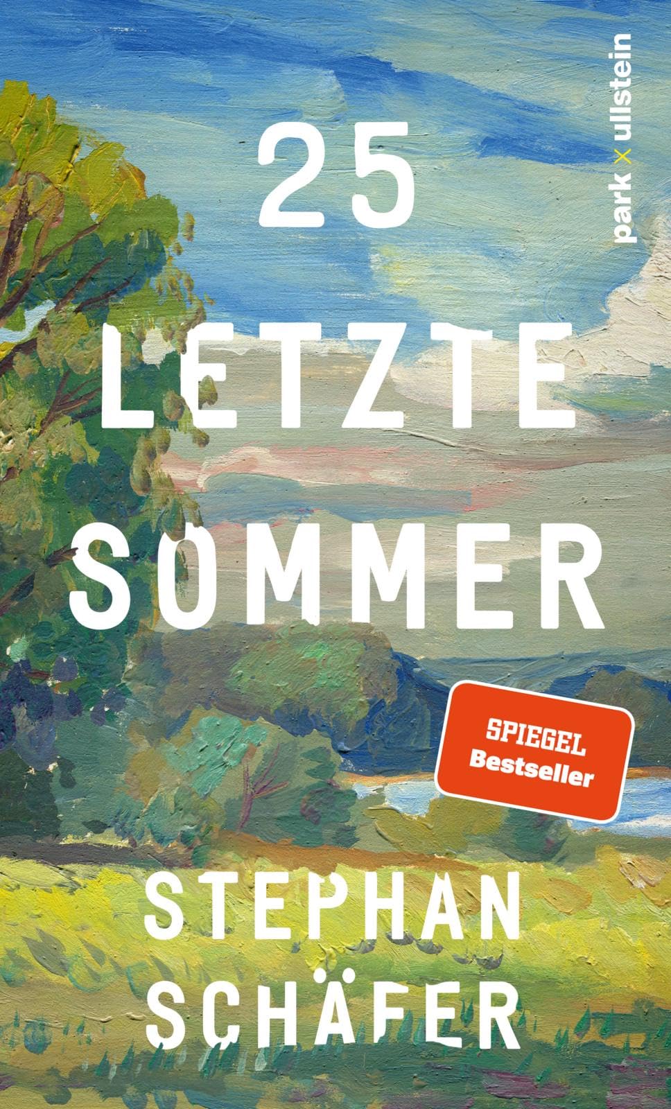 Amazon.com: 25 letzte Sommer: 9783988160096: Stephan Schäfer: Books