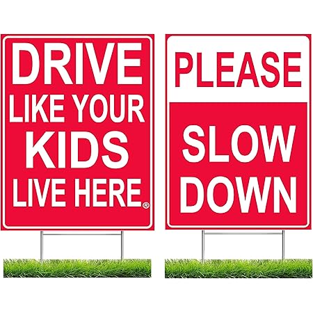 Amazon.com : Please Slow Down and Drive Like Your Kids Live Here Yard ...