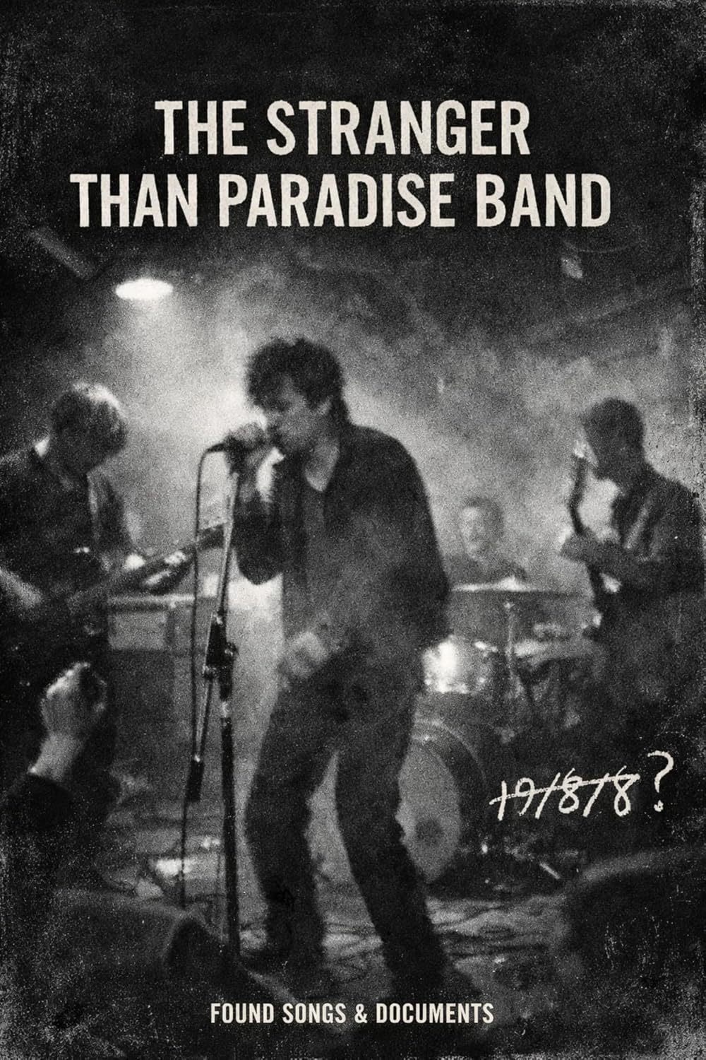 The Stranger Than Paradise Band: Found Songs & Documents (English ...