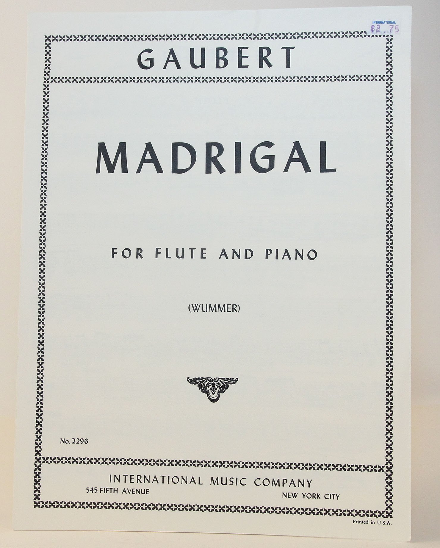 Madrigal By Philippe Gaubert. Edited By John Wummer. For Flute and ...