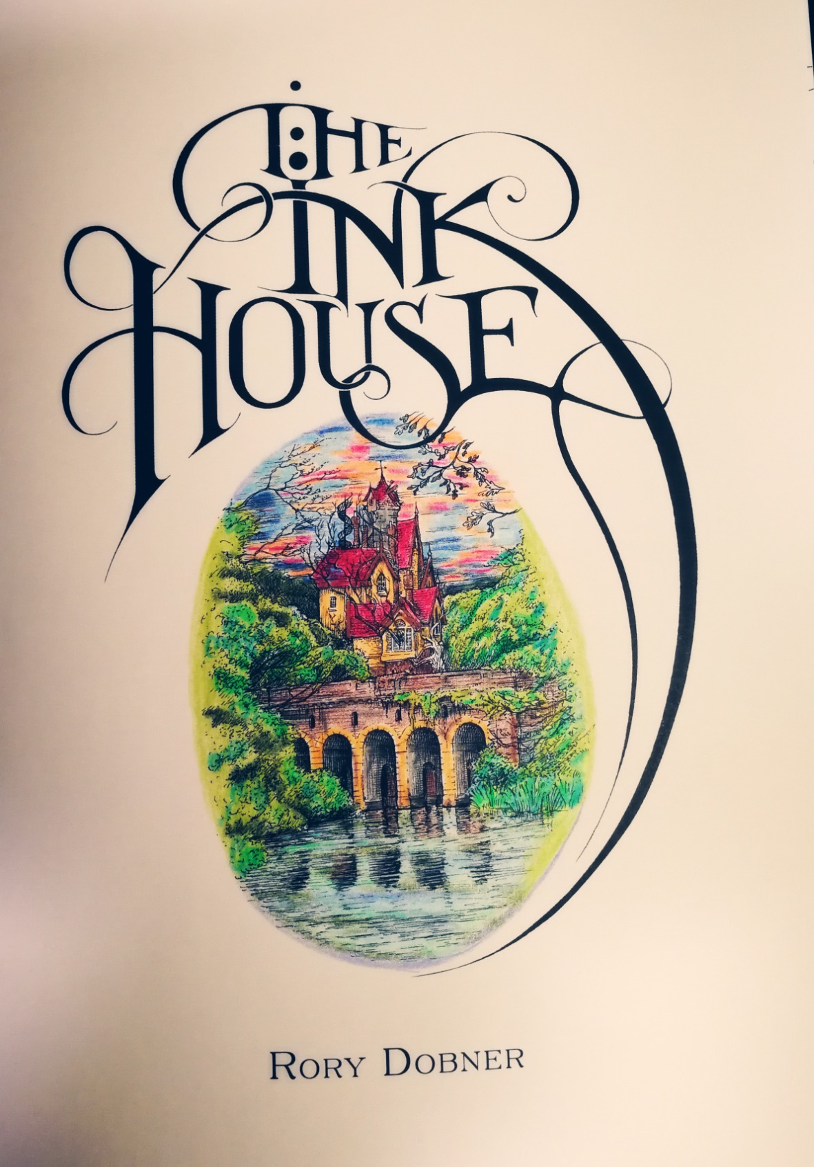 The Ink House: A Unique and Imaginative Picture Book : Dobner, Rory ...