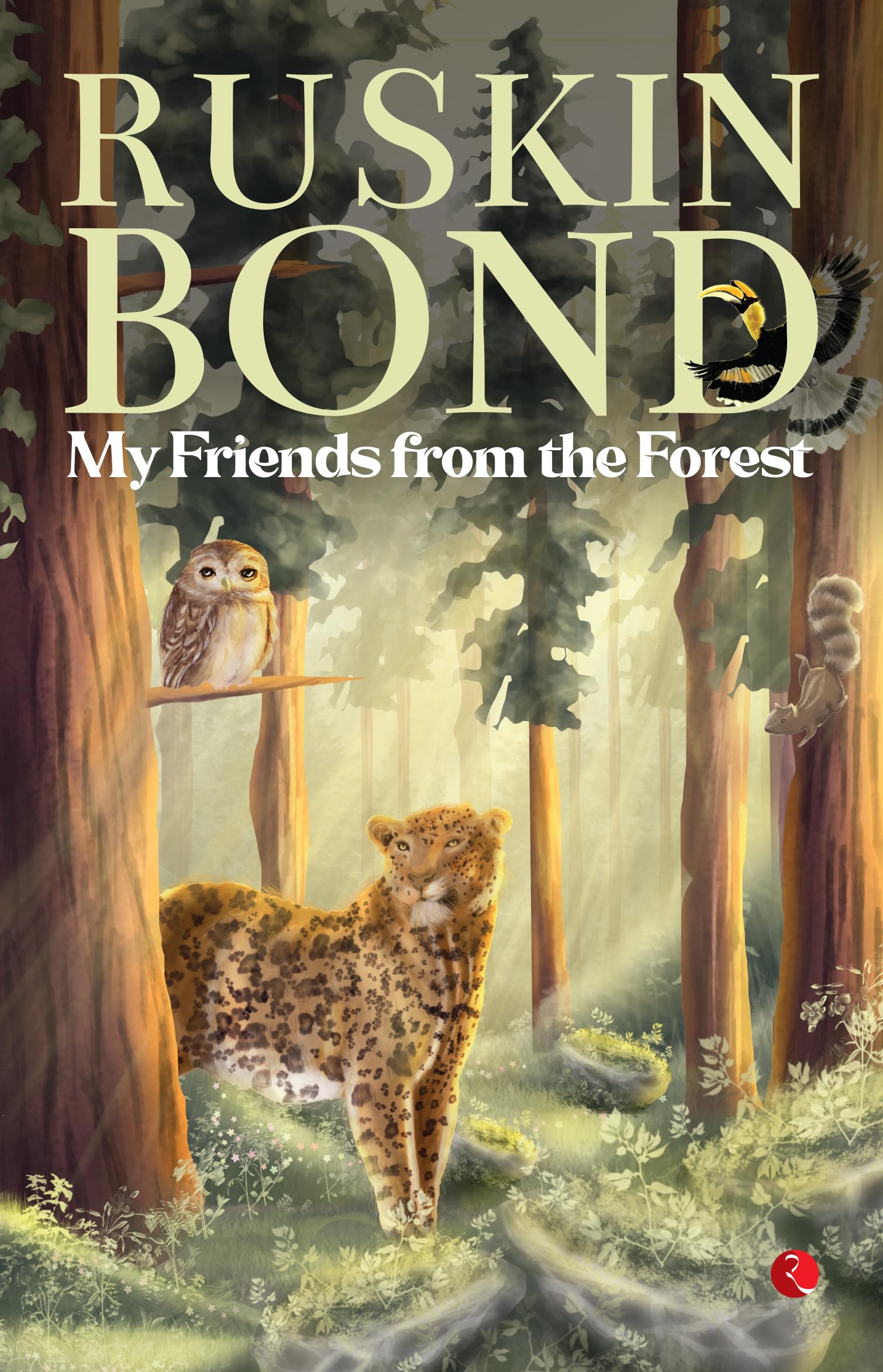 Amazon.com: My Friends from the Forest: 9789357026857: Ruskin Bond: Books