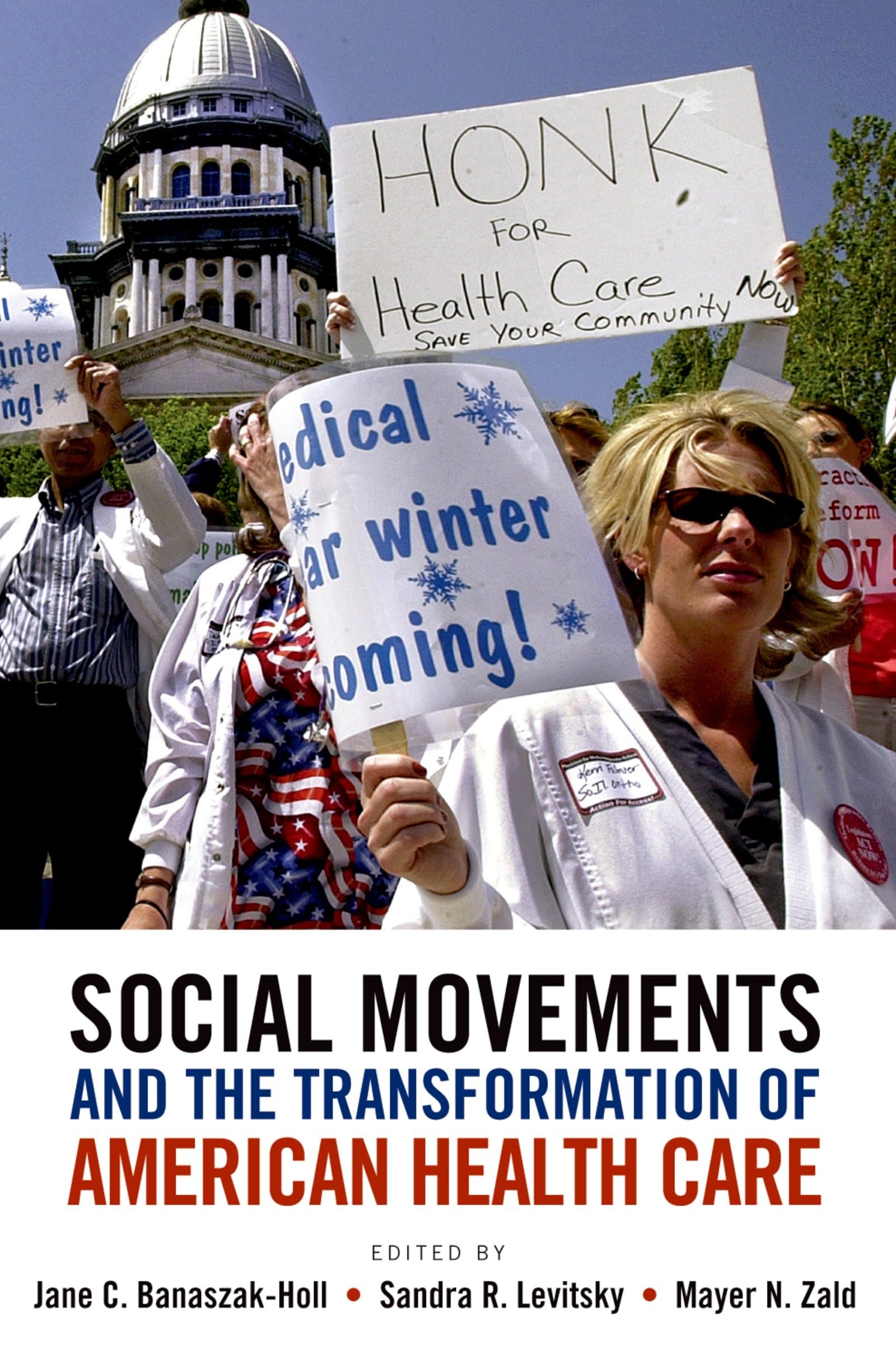 Social Movements and the Transformation of American Health Care ...