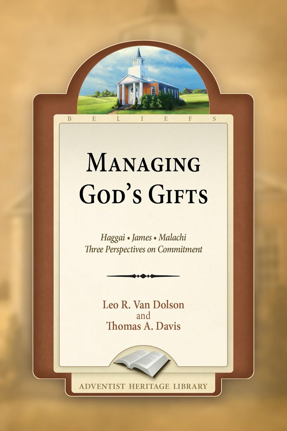 Managing God's Gifts - Kindle edition by Van Dolson, Leo R., Davis ...