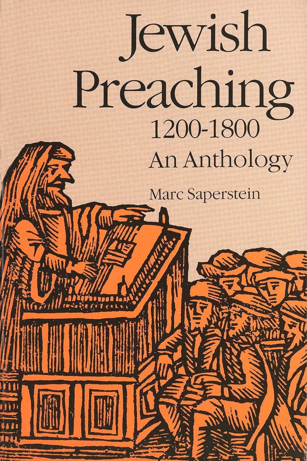 Jewish Preaching, 1200-1800: An Anthology (The Yale Judaica Series ...