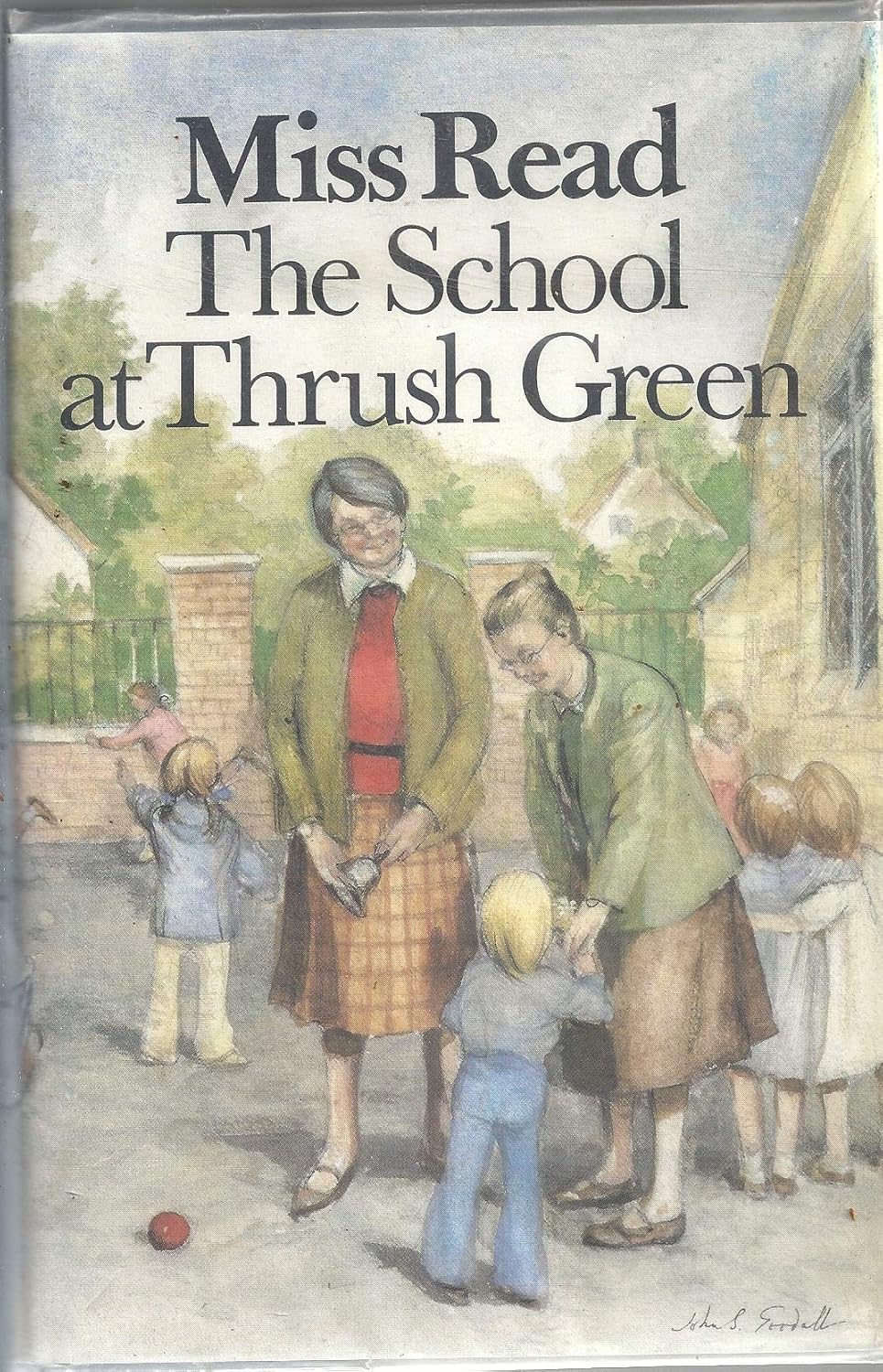The School at Thrush Green (Thrush Green, Book 9): Read, Miss ...