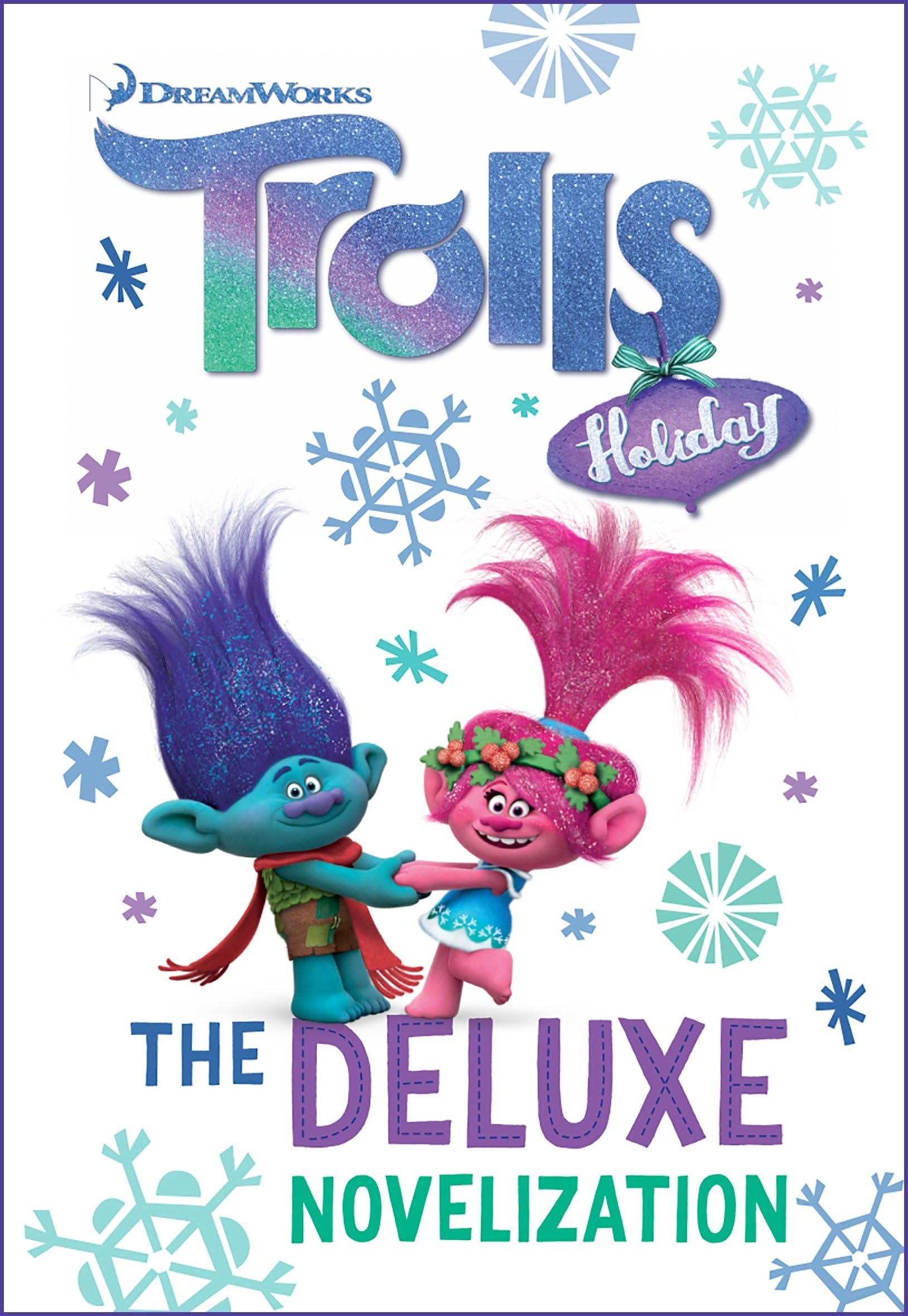 Trolls Holiday The Deluxe Junior Novelization (DreamWorks Trolls ...