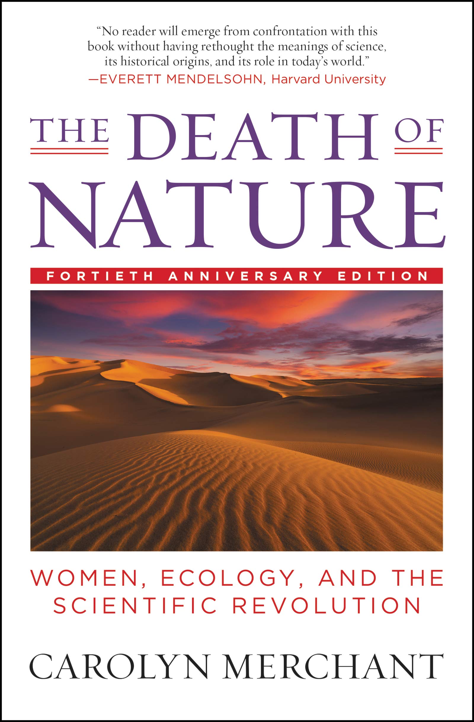 The Death of Nature: Women, Ecology, and the Scientific Revolution ...
