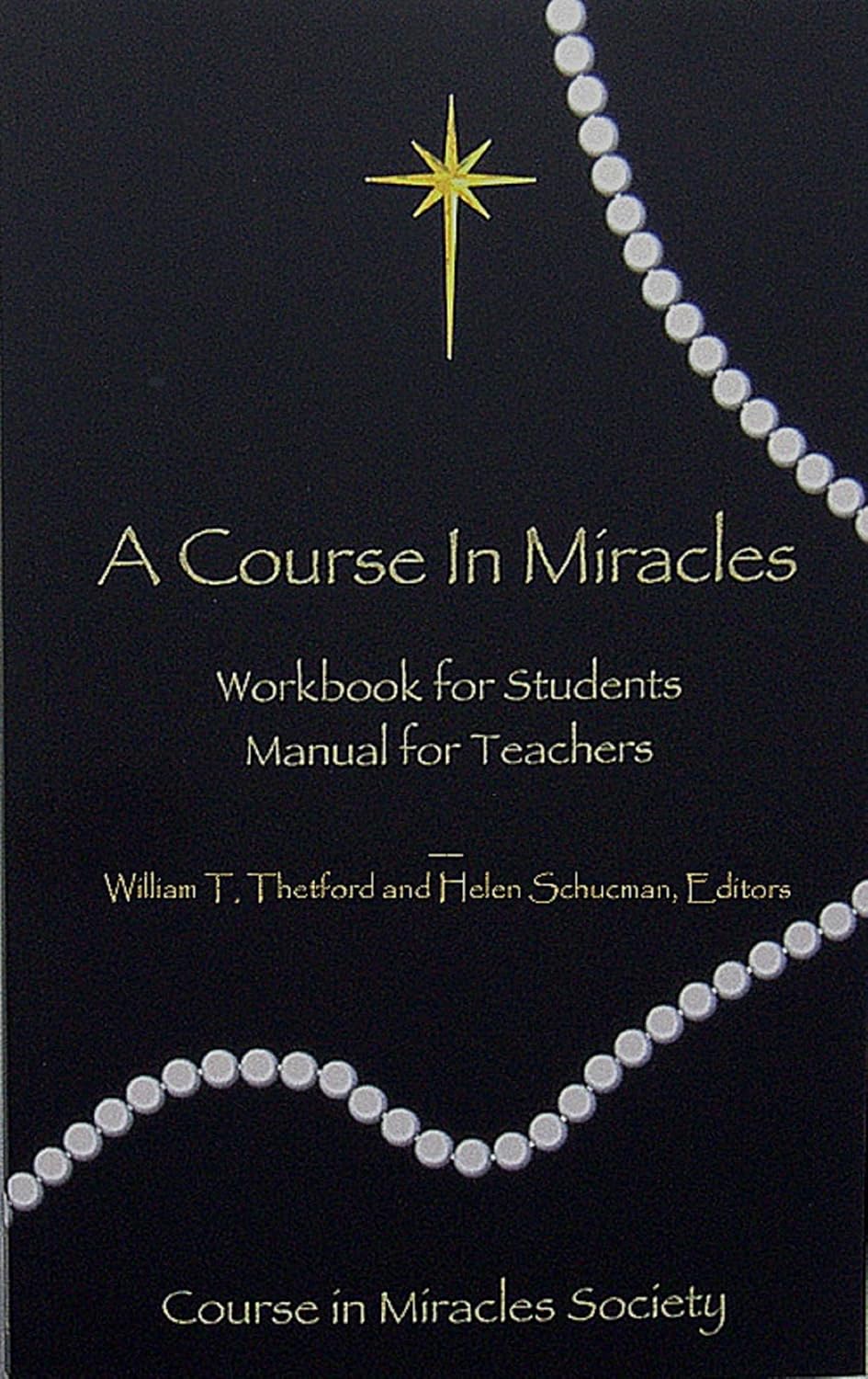 Amazon.co.jp: A Course in Miracles: Workbook for Students/Manual for ...