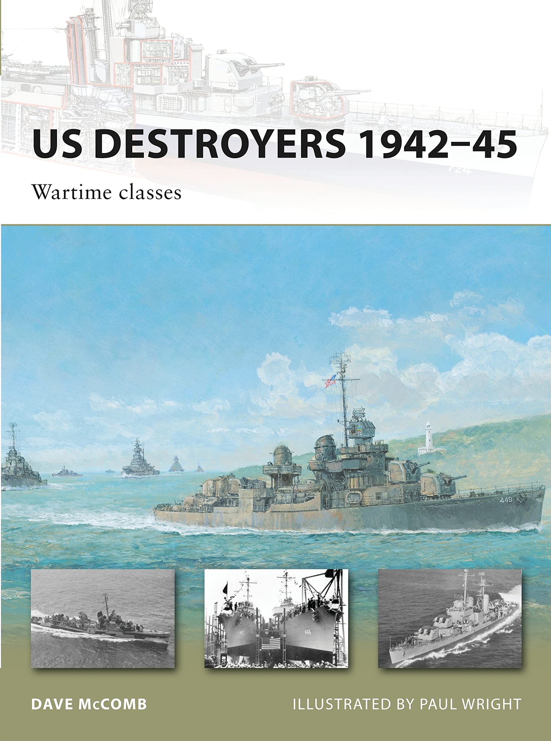 US Destroyers 1942–45: Wartime classes (New Vanguard, 165): McComb ...