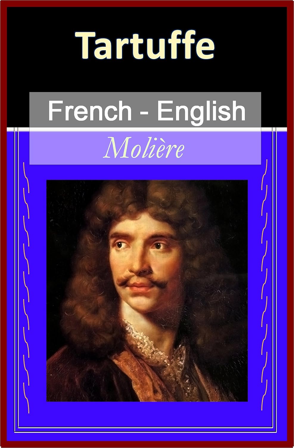 Tartuffe [French & English] - Paragraph by Paragraph Translation ...