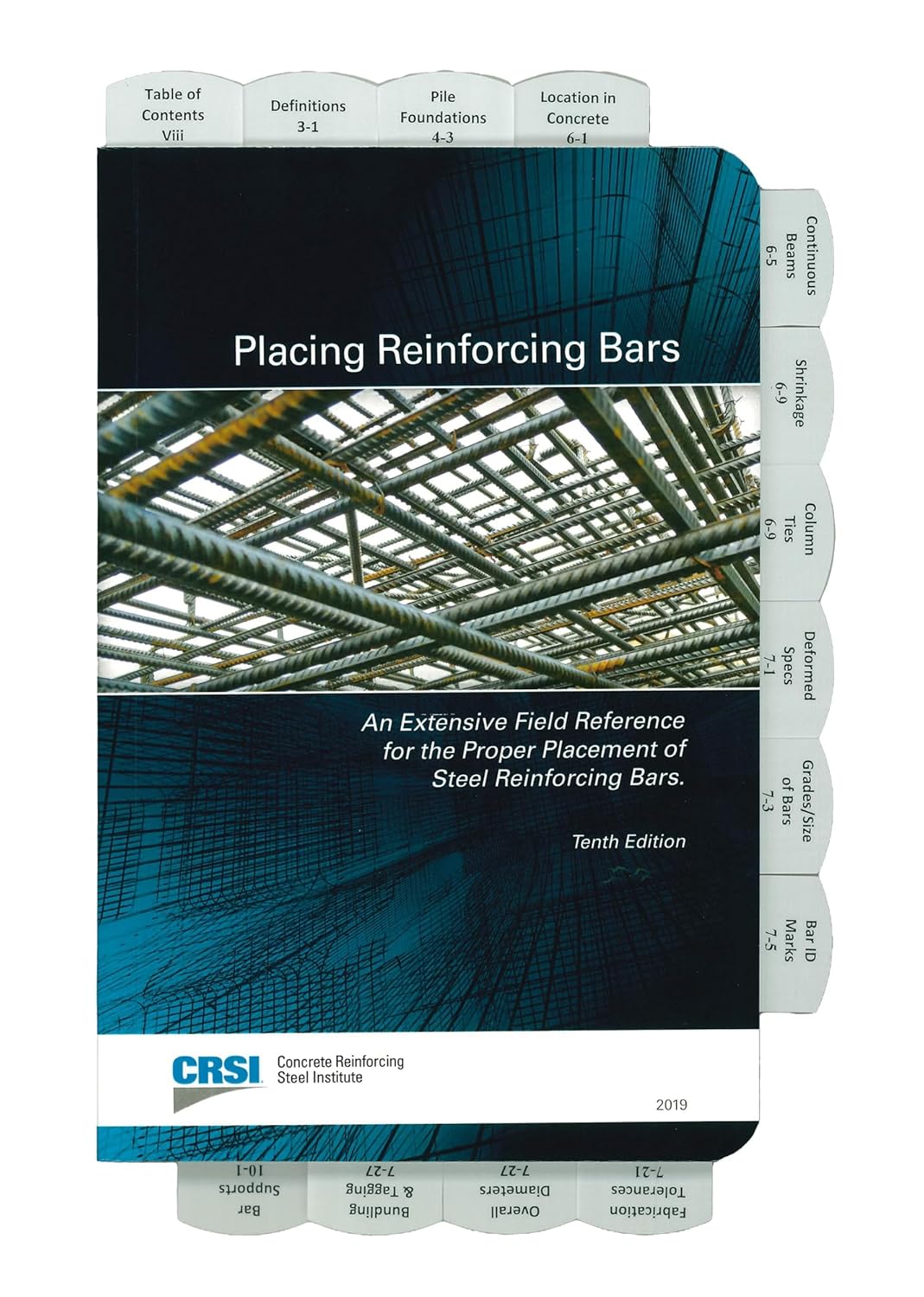 Highlighted and Tabbed - Placing Reinforcing Bars 10th Edition - for Pool Contractors - from ...