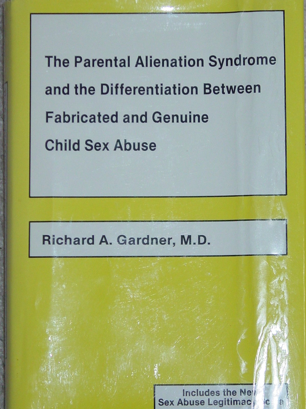 The parental alienation syndrome and the differentiation between ...