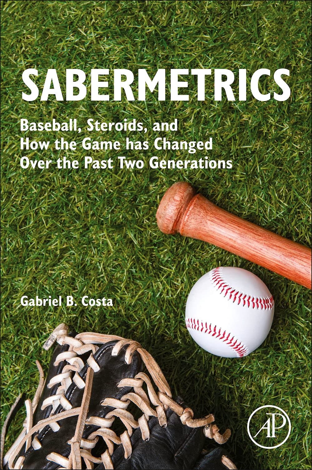 Amazon.com: Sabermetrics: Baseball, Steroids, and How the Game has ...