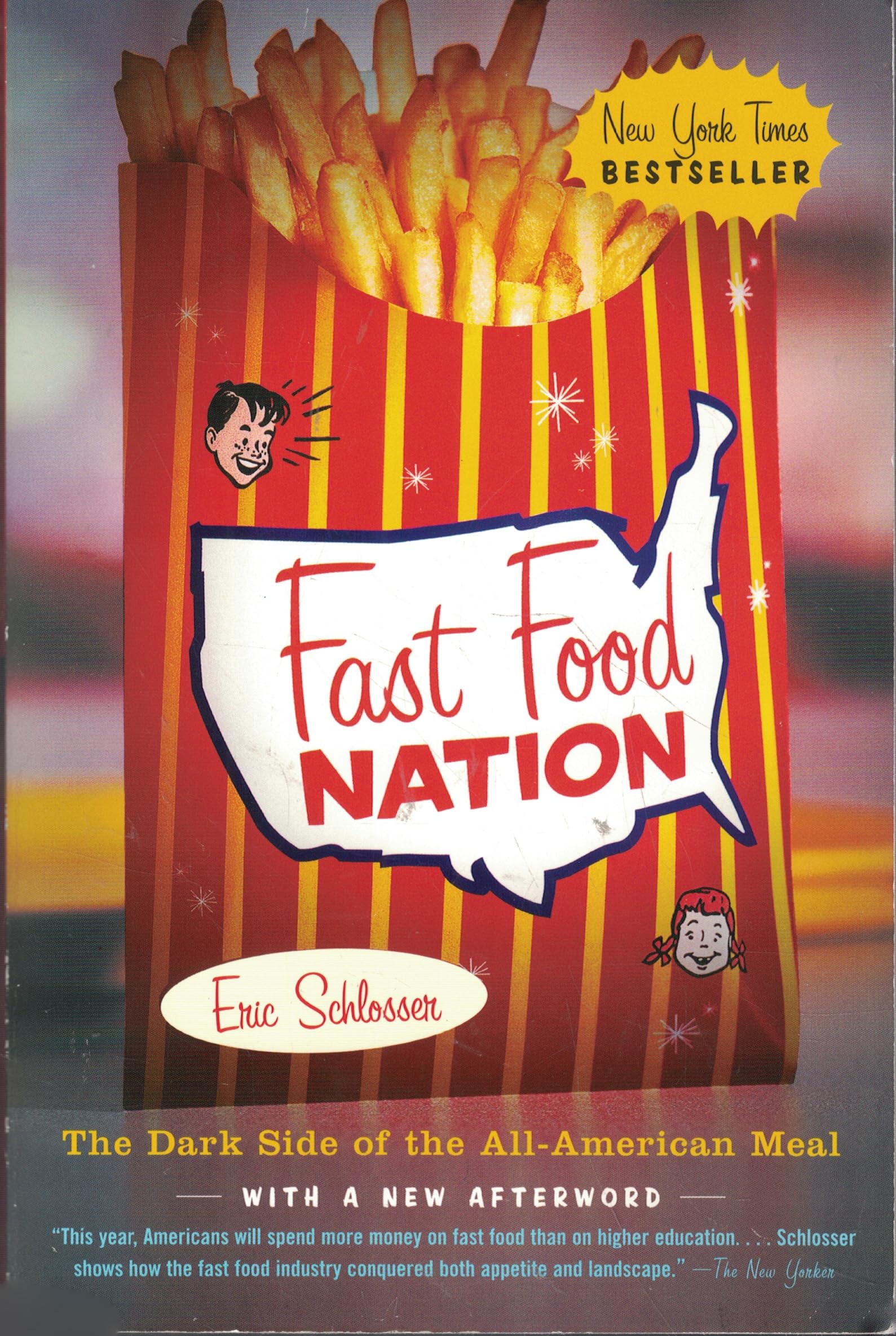 Fast Food Nation: The Dark Side of the All-American Meal: Schlosser ...