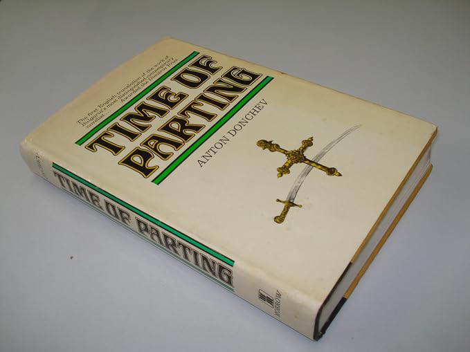 Time of Parting: DONCHEV, Anto: Amazon.com: Books