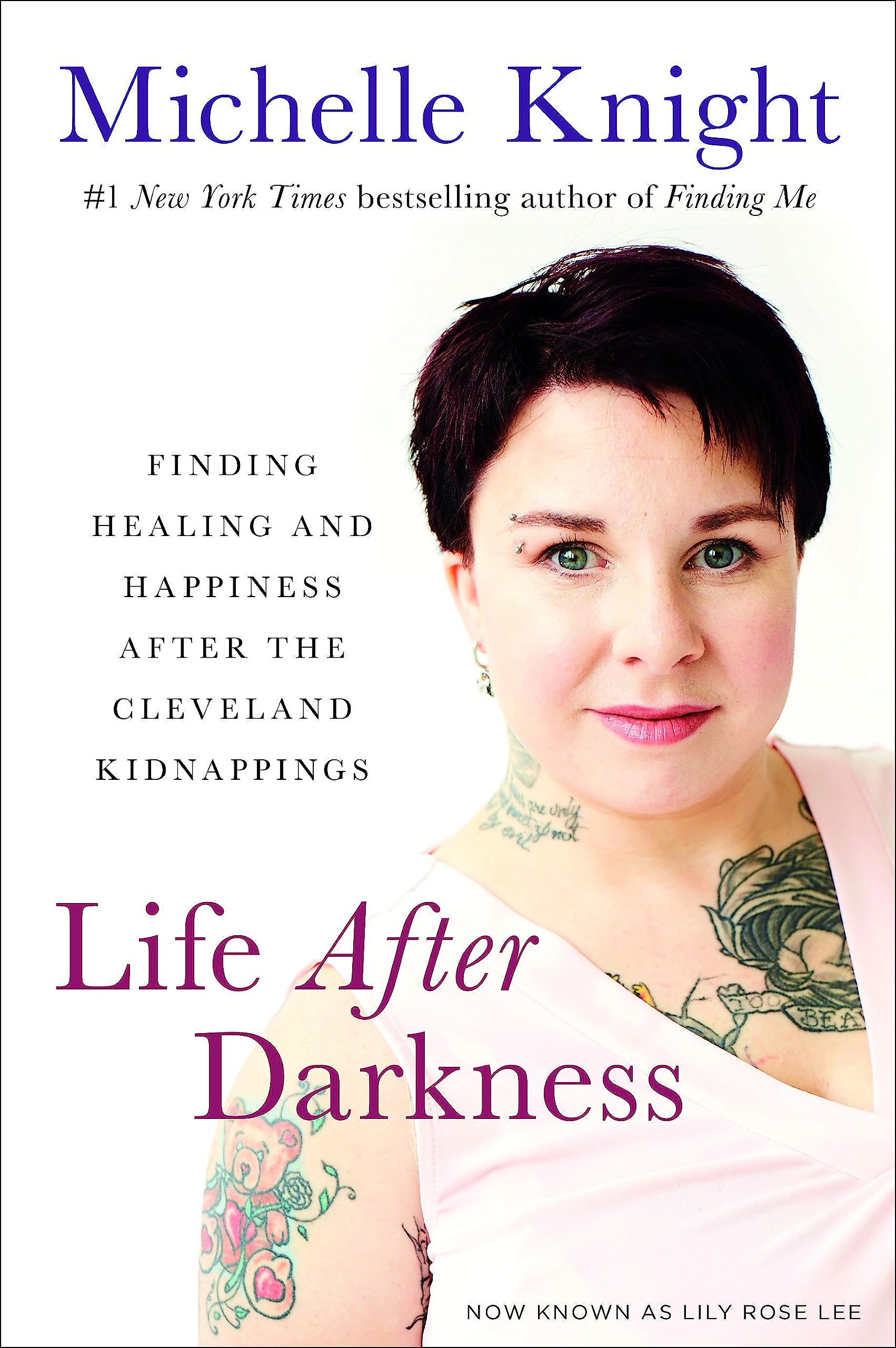 Life After Darkness: Finding Healing and Happiness After the Cleveland ...