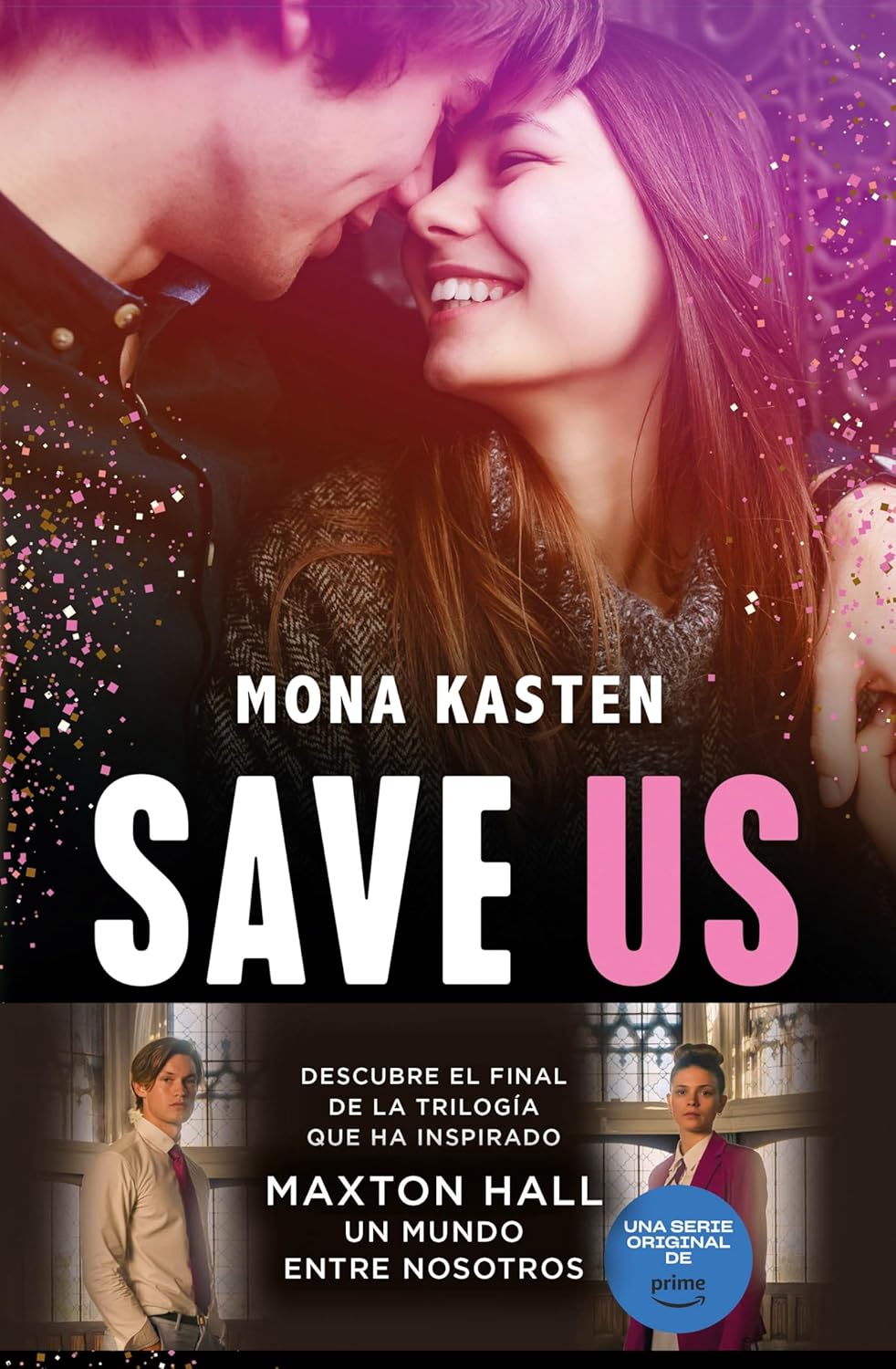 Save Us: La novela que ha inspirado la serie Maxton Hall | En EPUB, PDF ...