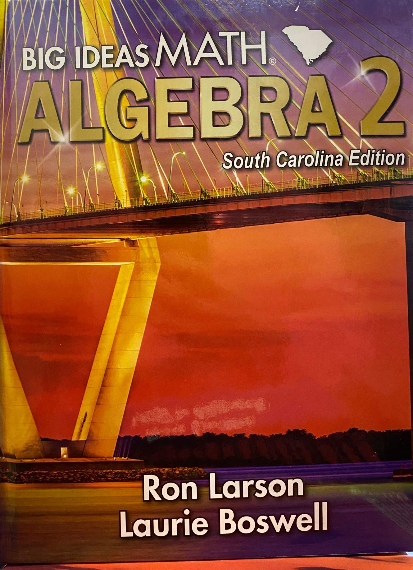 Algebra 2: Ron Larson, Ph.D., Laurie Boswell, Ed.D.: 9781642451054 ...