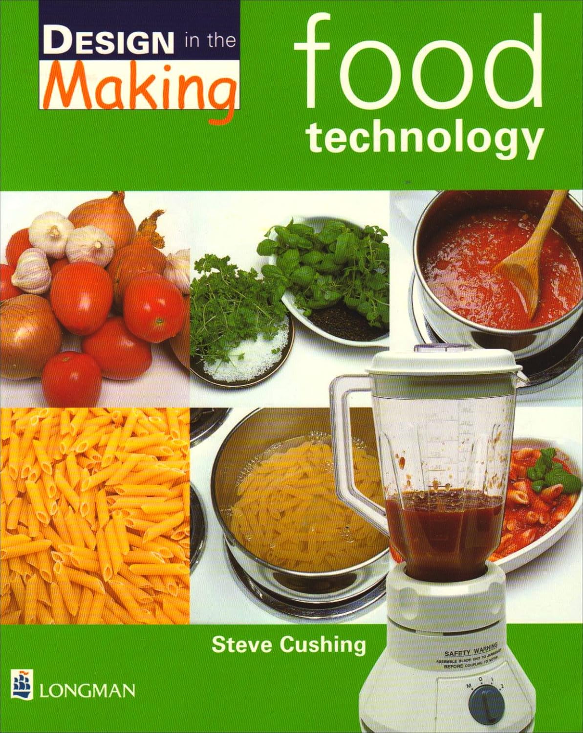 Food Student's Guide Paper (Design in the Making): Steve Cushing ...