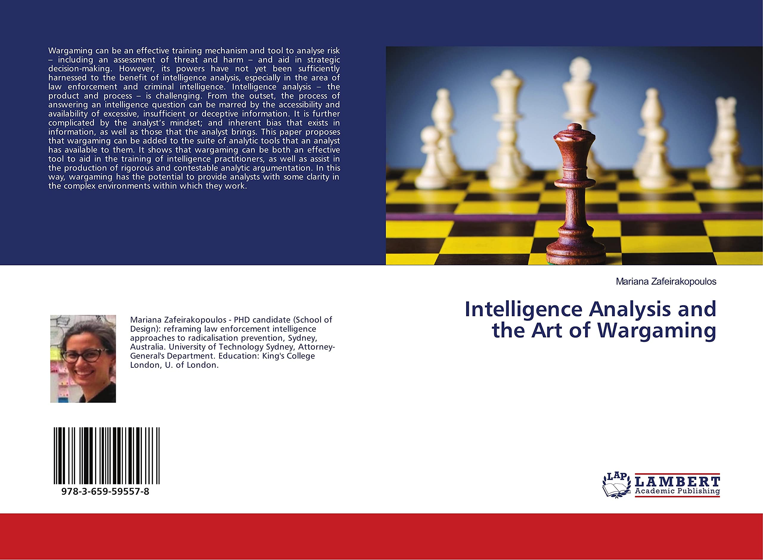 Intelligence Analysis and the Art of Wargaming: Zafeirakopoulos ...