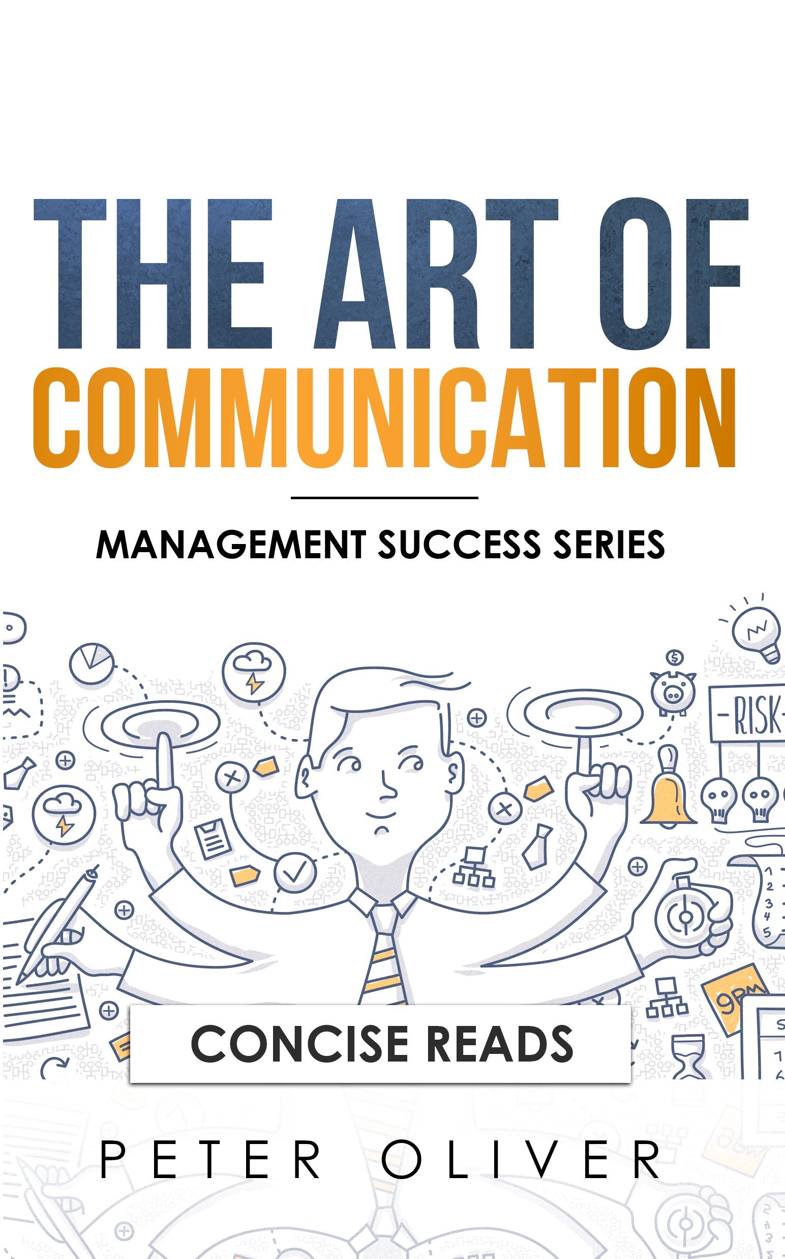 The Art Of Communication How To Inspire And Motivate Success ...