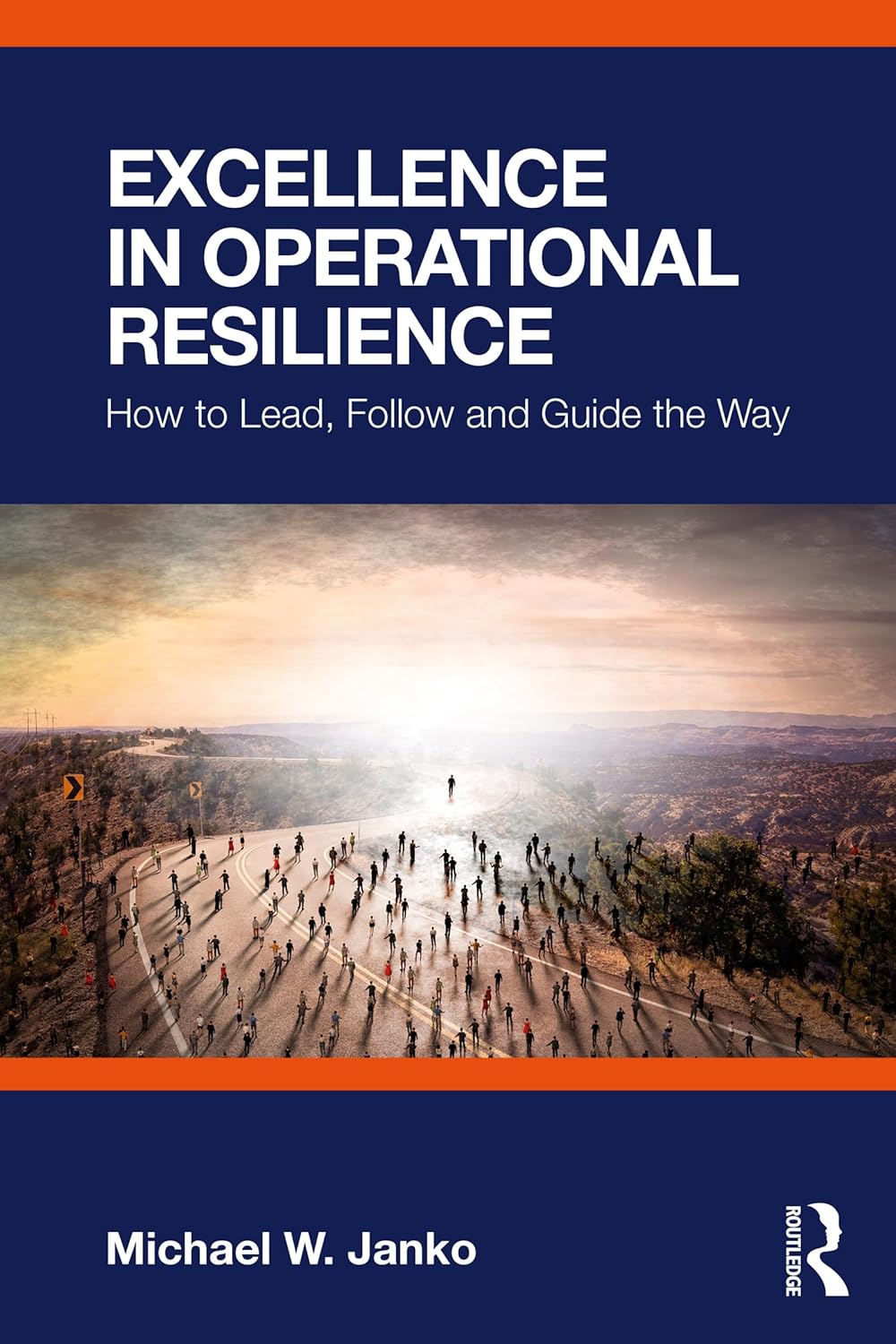 Amazon.com: Excellence in Operational Resilience: How to Lead, Follow ...