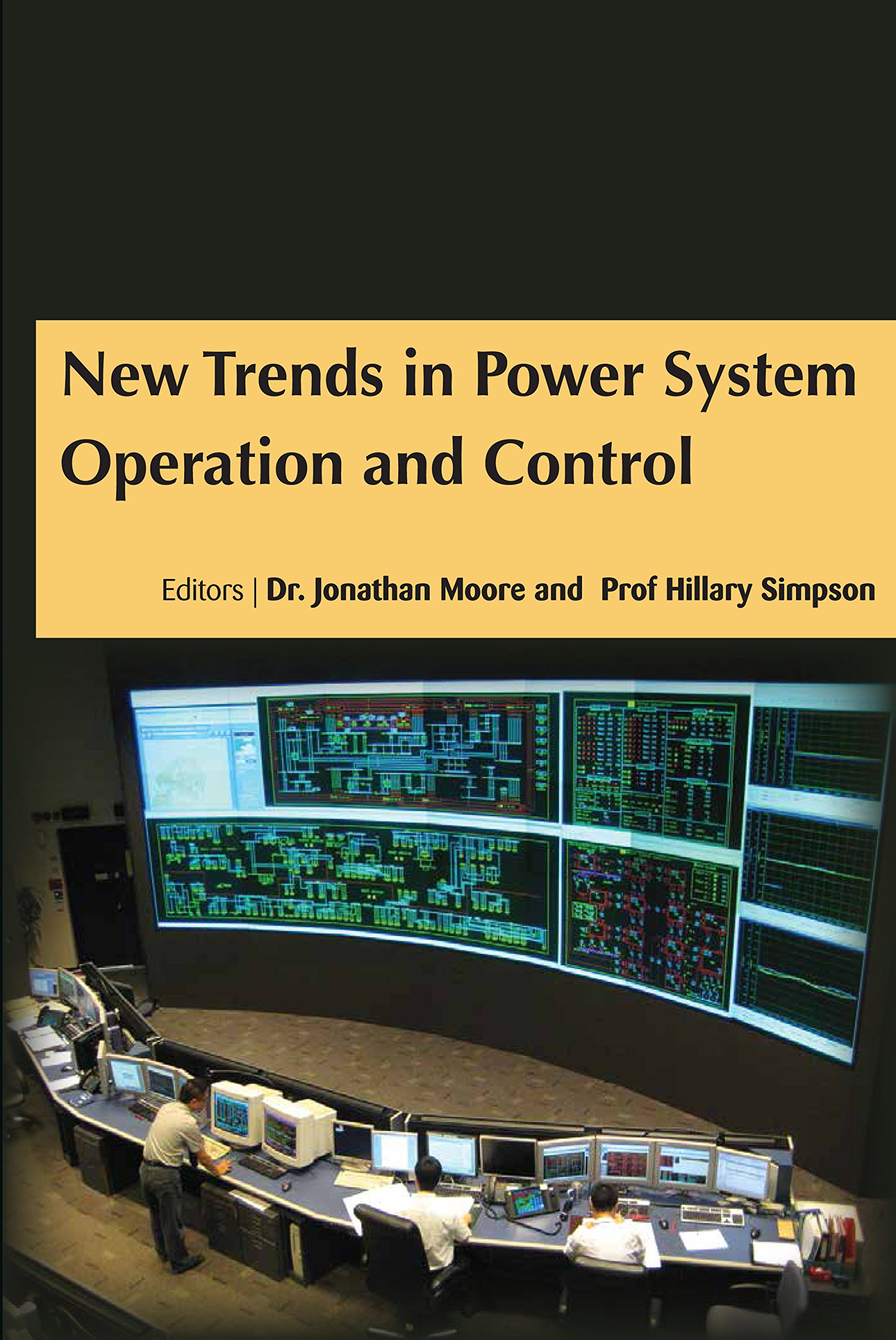 New Trends in Power System Operation and Control: Dr. Jonathan Moore ...