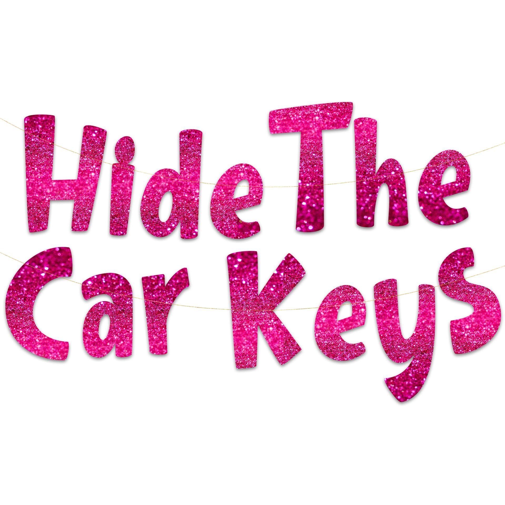 Amazon.com : Hide The Car Keys Pink Glitter Banner – 15th and 16th ...