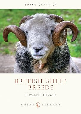 British Sheep Breeds: 157 (Shire Library): Amazon.co.uk: Henson ...