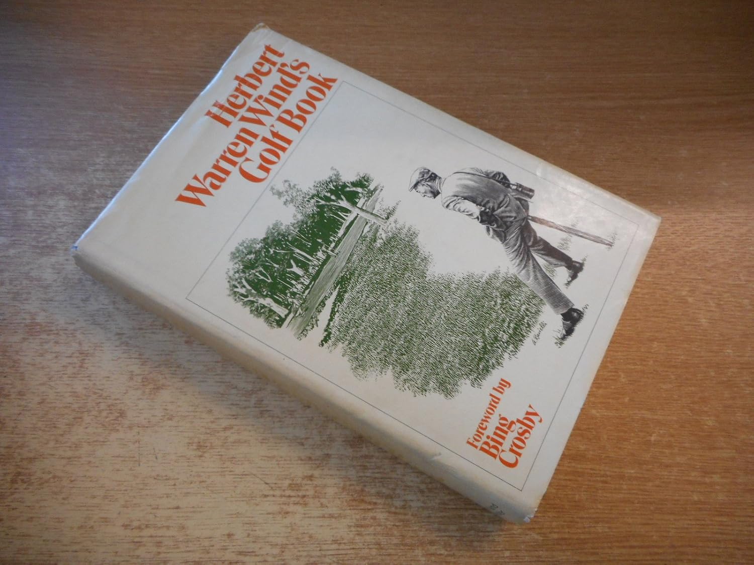 Herbert Warren Wind's Golf Book: Herbert Warren Wind: 9780671208080 ...
