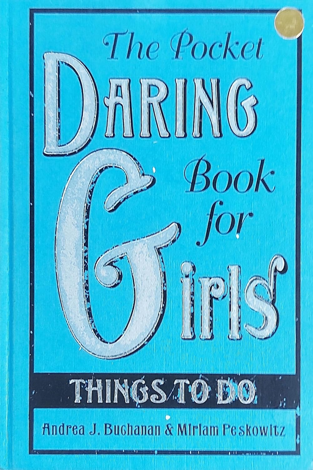Amazon.com: The Pocket Daring Book for Girls: Things to Do ...