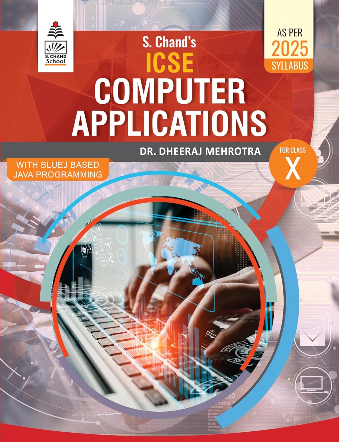 S Chand's ICSE Computer Applications Class X : Dr. Dheeraj Mehrotra ...