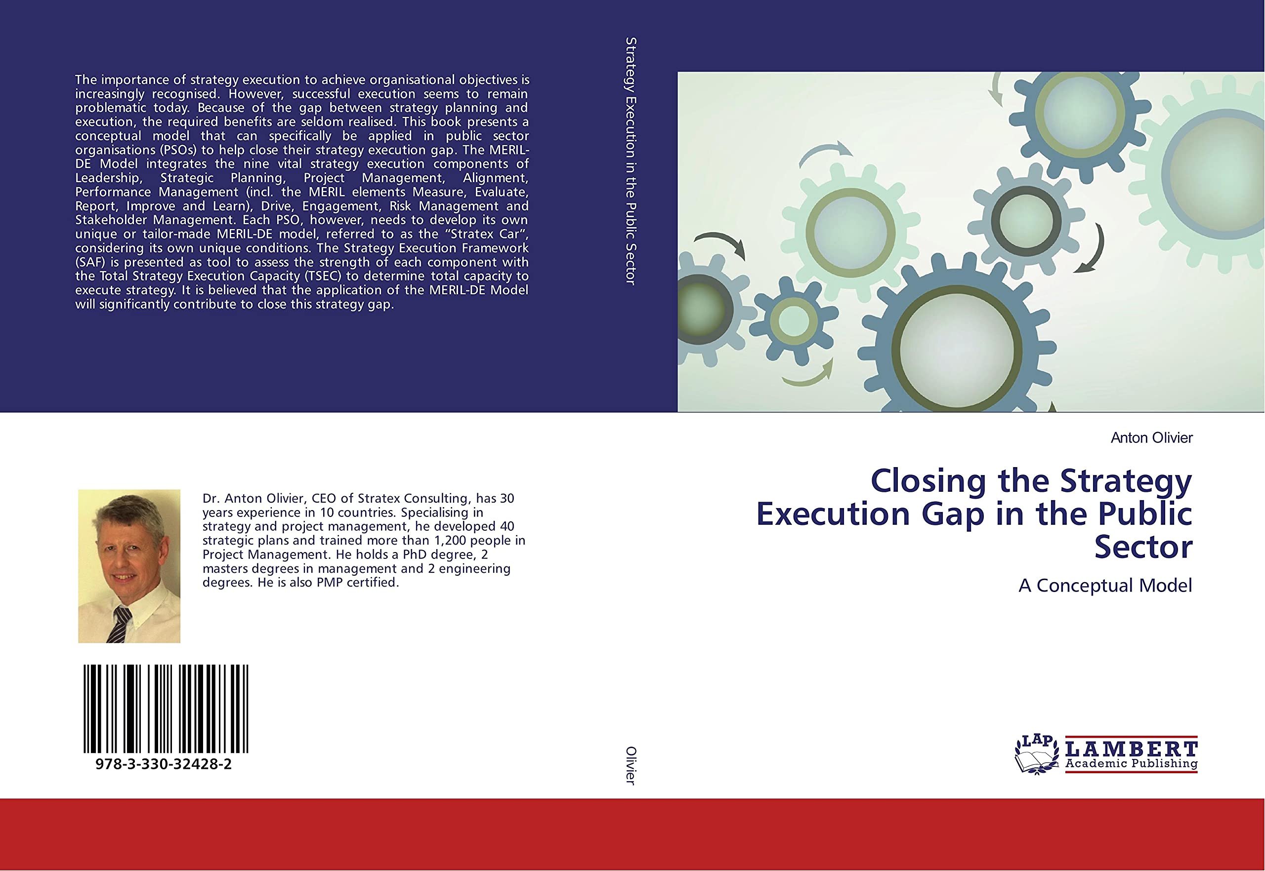 Closing the Strategy Execution Gap in the Public Sector: A Conceptual Model: Olivier, Anton ...