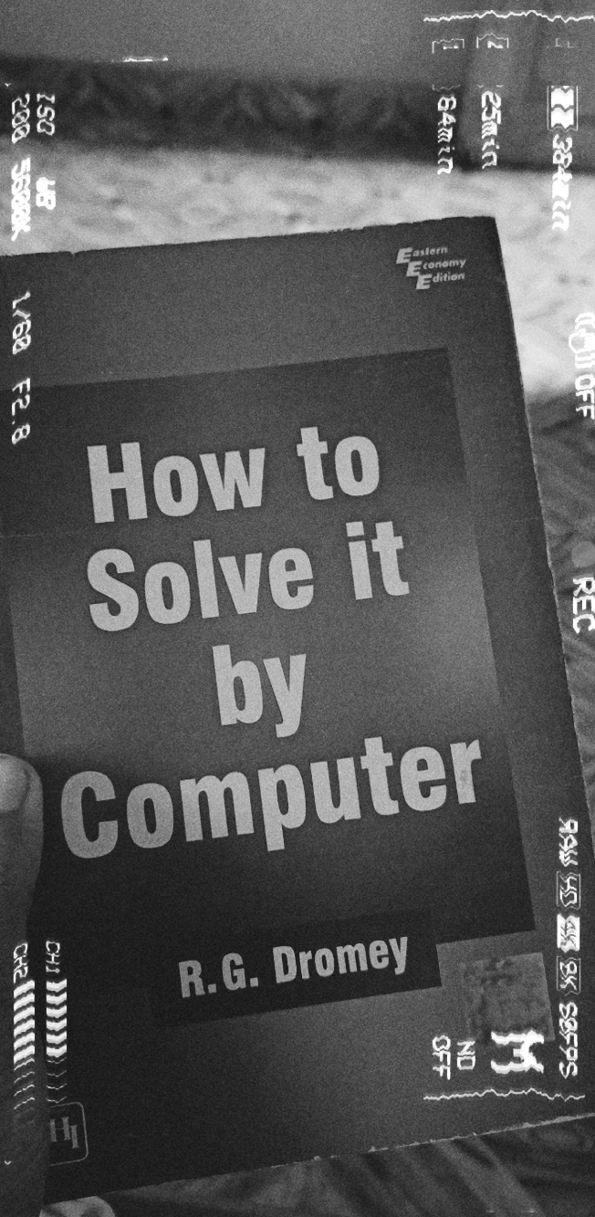 How To Solve It By Computer : Dromey, R G: Amazon.in: Books