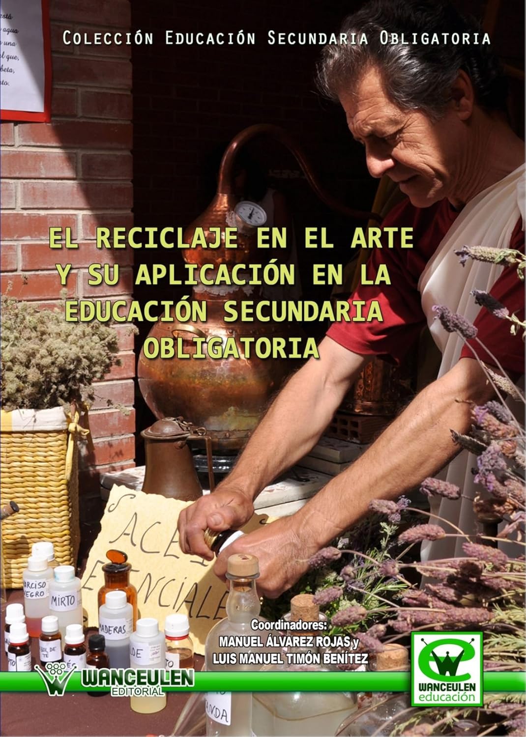 El Reciclaje en el Arte y Su Aplicación en la Educación Secundaria ...