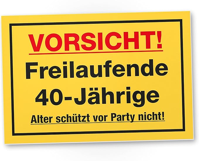 Amazon.de: DankeDir! Freilaufende 40 Jährige - Schild 30 x 20 cm ...