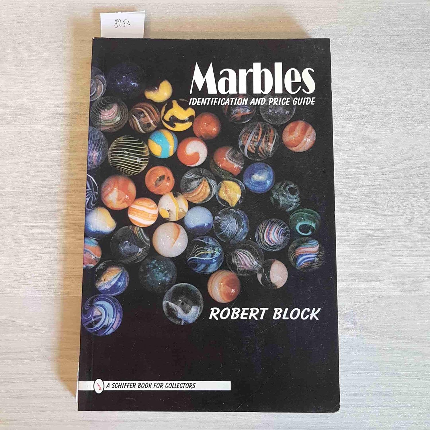 Marbles: Identification and Price Guide: Amazon.co.uk: Block, Robert ...