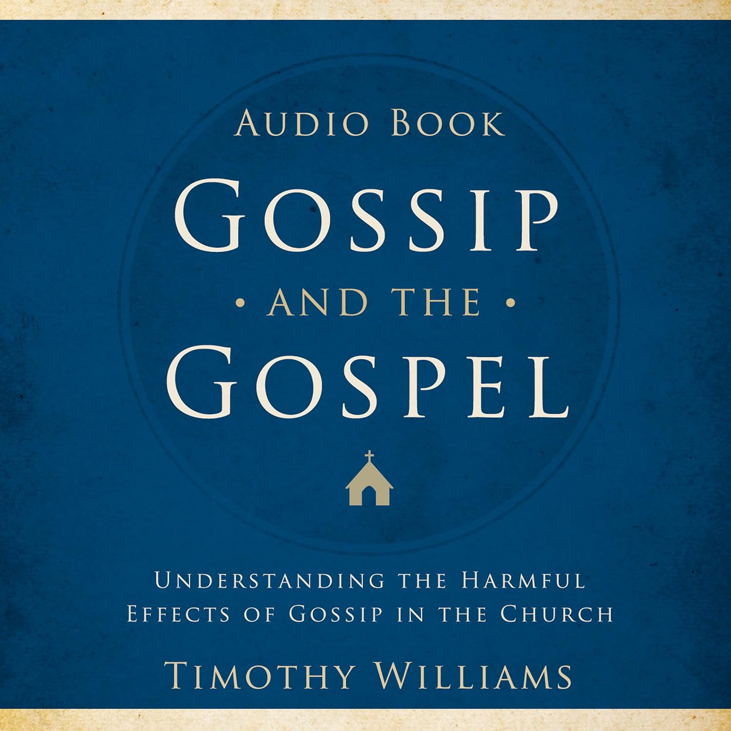Amazon.com: Gossip and the Gospel (Audible Audio Edition): Timothy ...