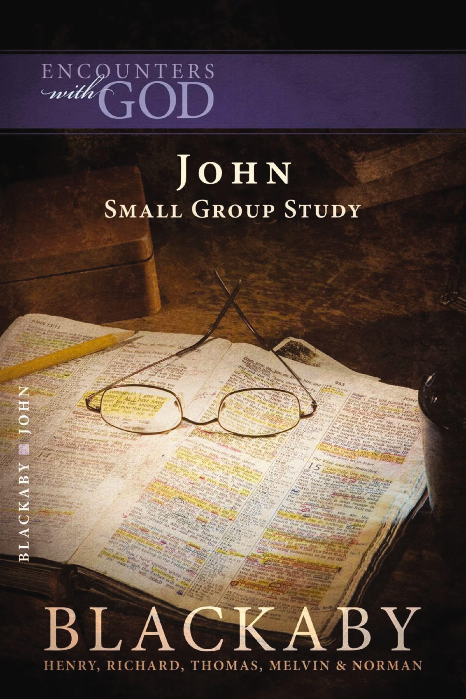 John: A Blackaby Bible Study Series (Encounters with God): Blackaby ...
