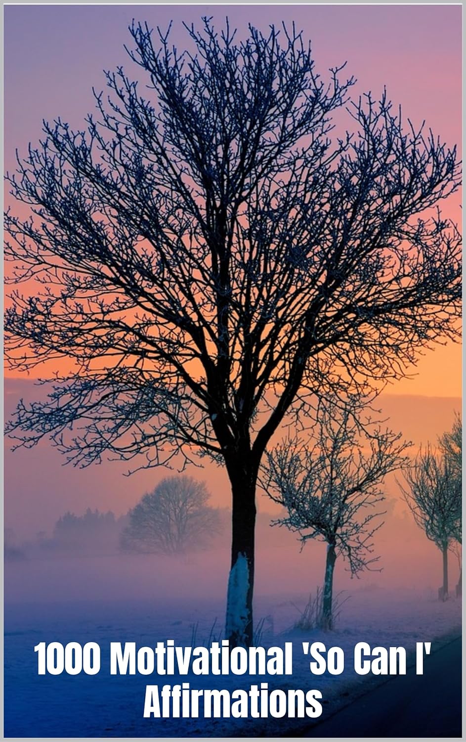 Amazon.com: 1000 Motivational 'So Can I' Affirmations eBook : Khan ...