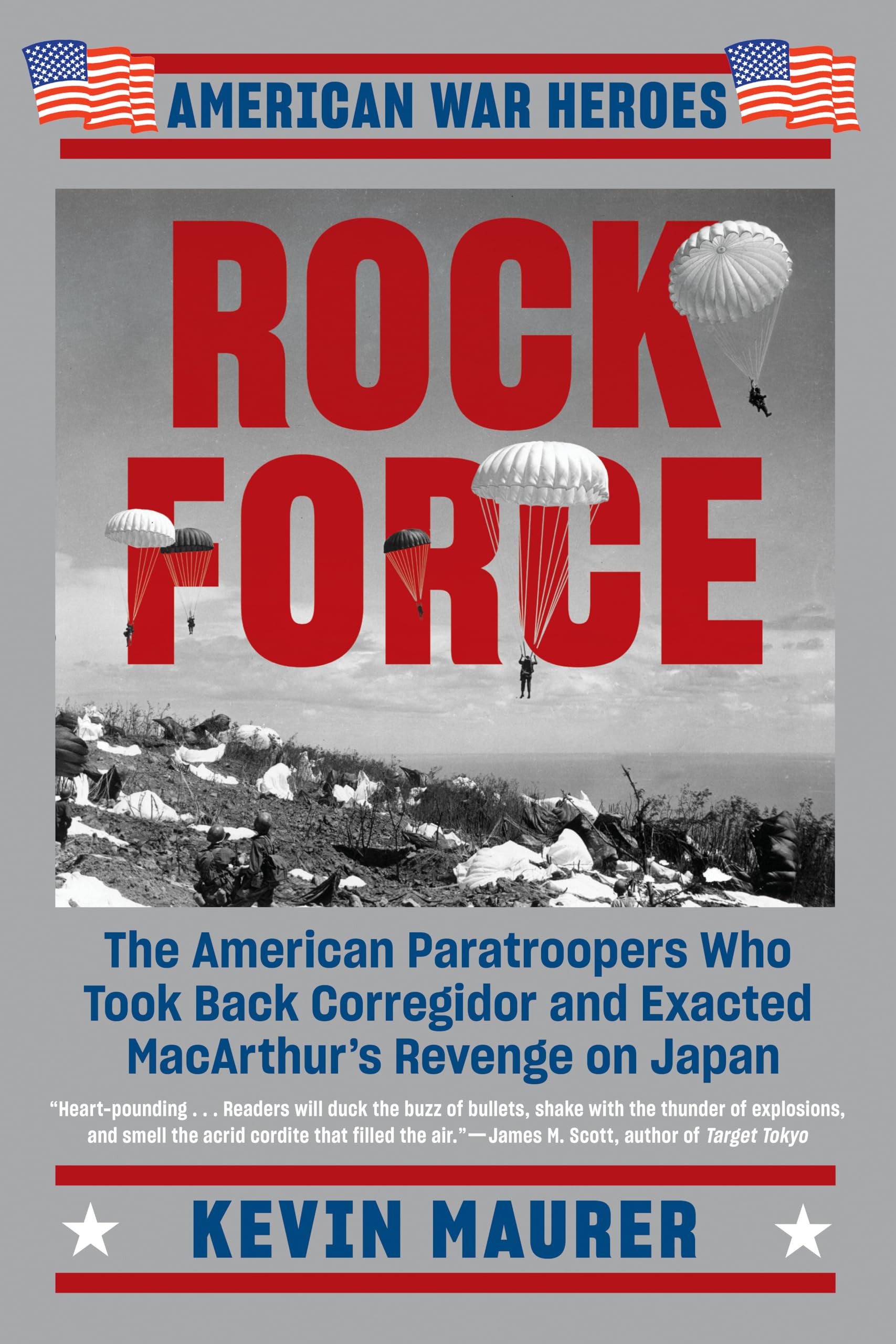 Buy Rock Force: The American Paratroopers Who Took Back Corregidor and ...