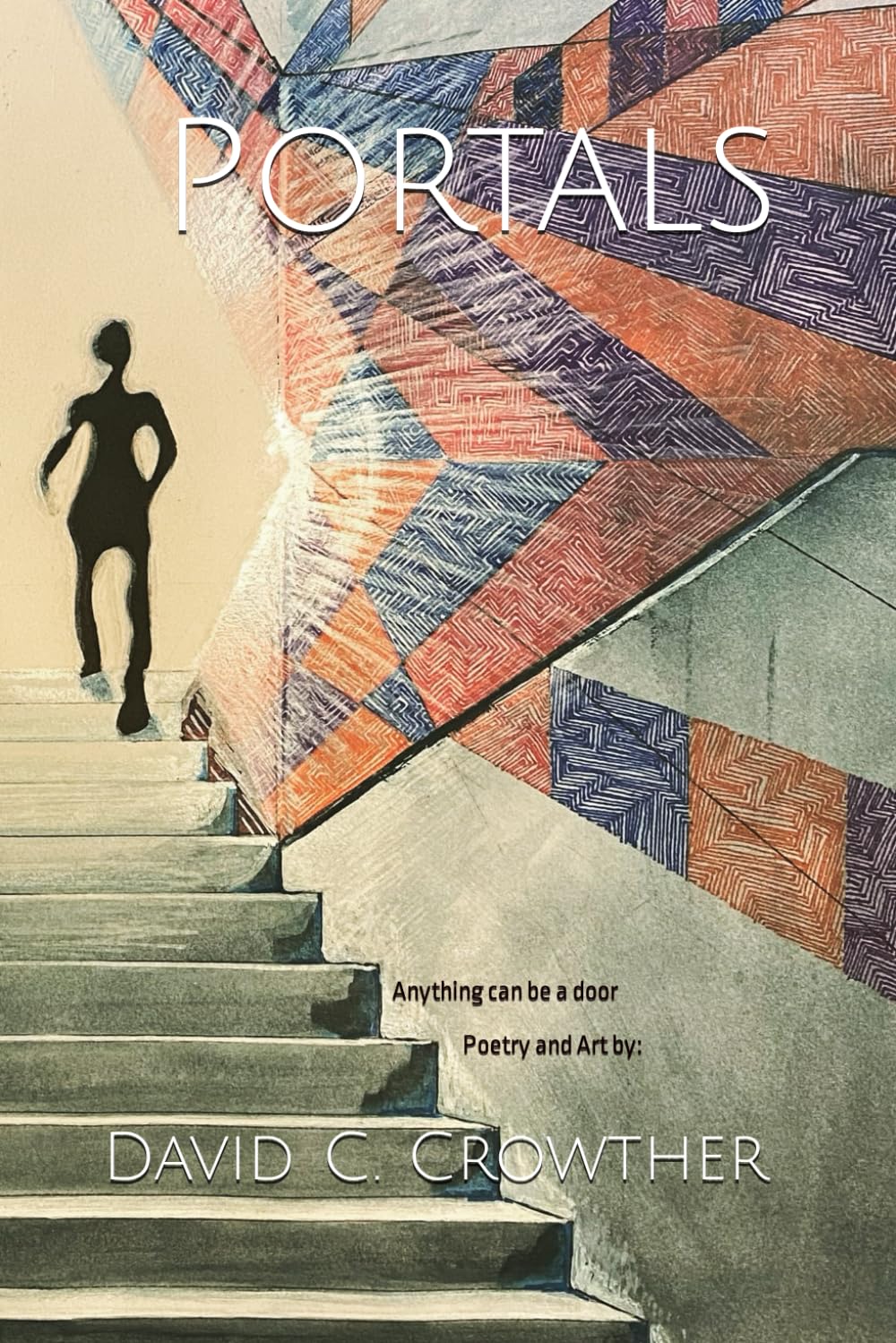 Portals: Crowther, David C: 9781729465912: Amazon.com: Books